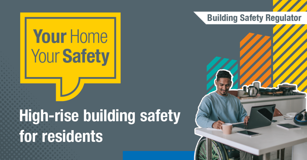 ‘Your Home, Your Safety’ stakeholder resource pack - Making Buildings Safer
